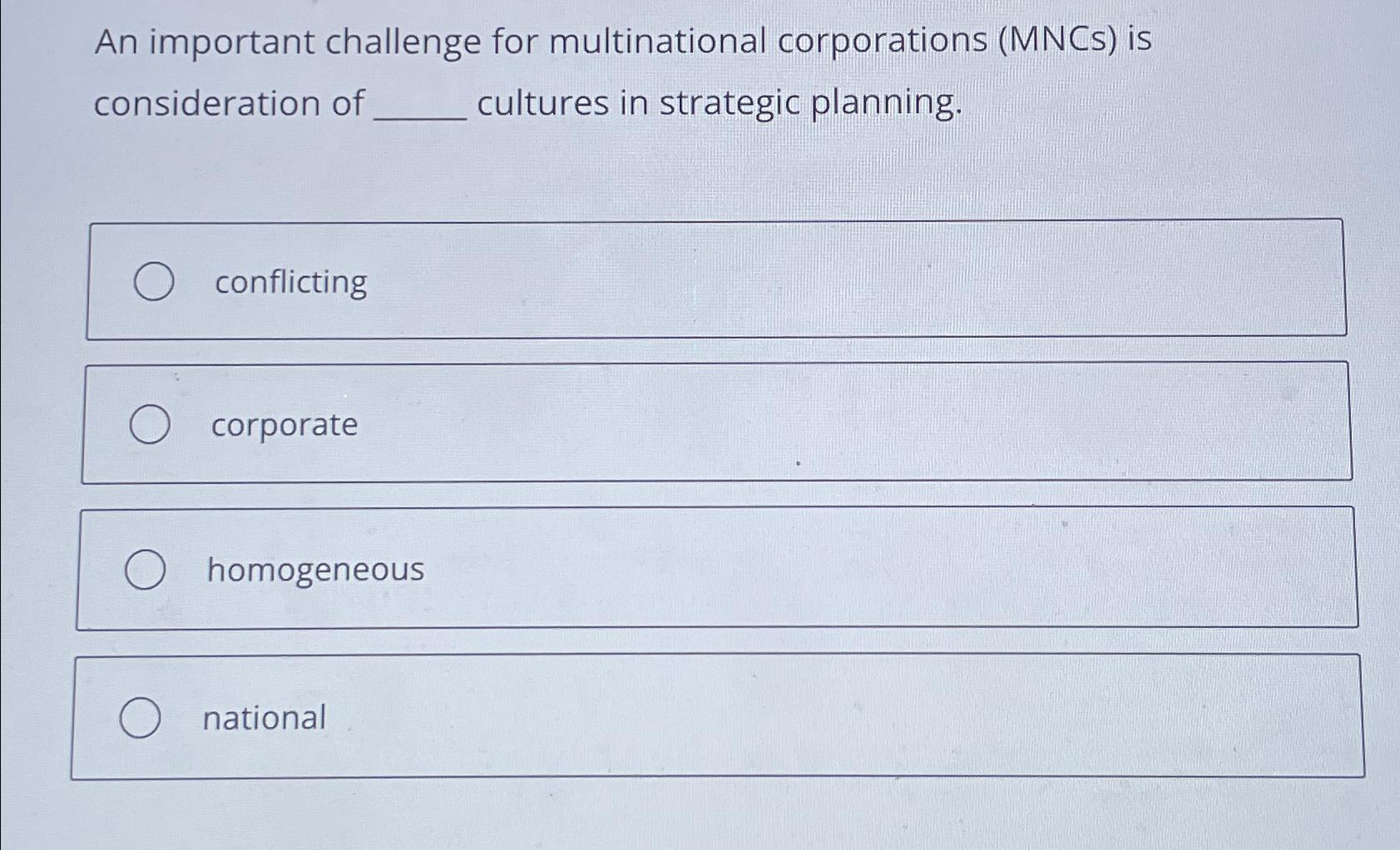 Solved An important challenge for multinational corporations | Chegg.com