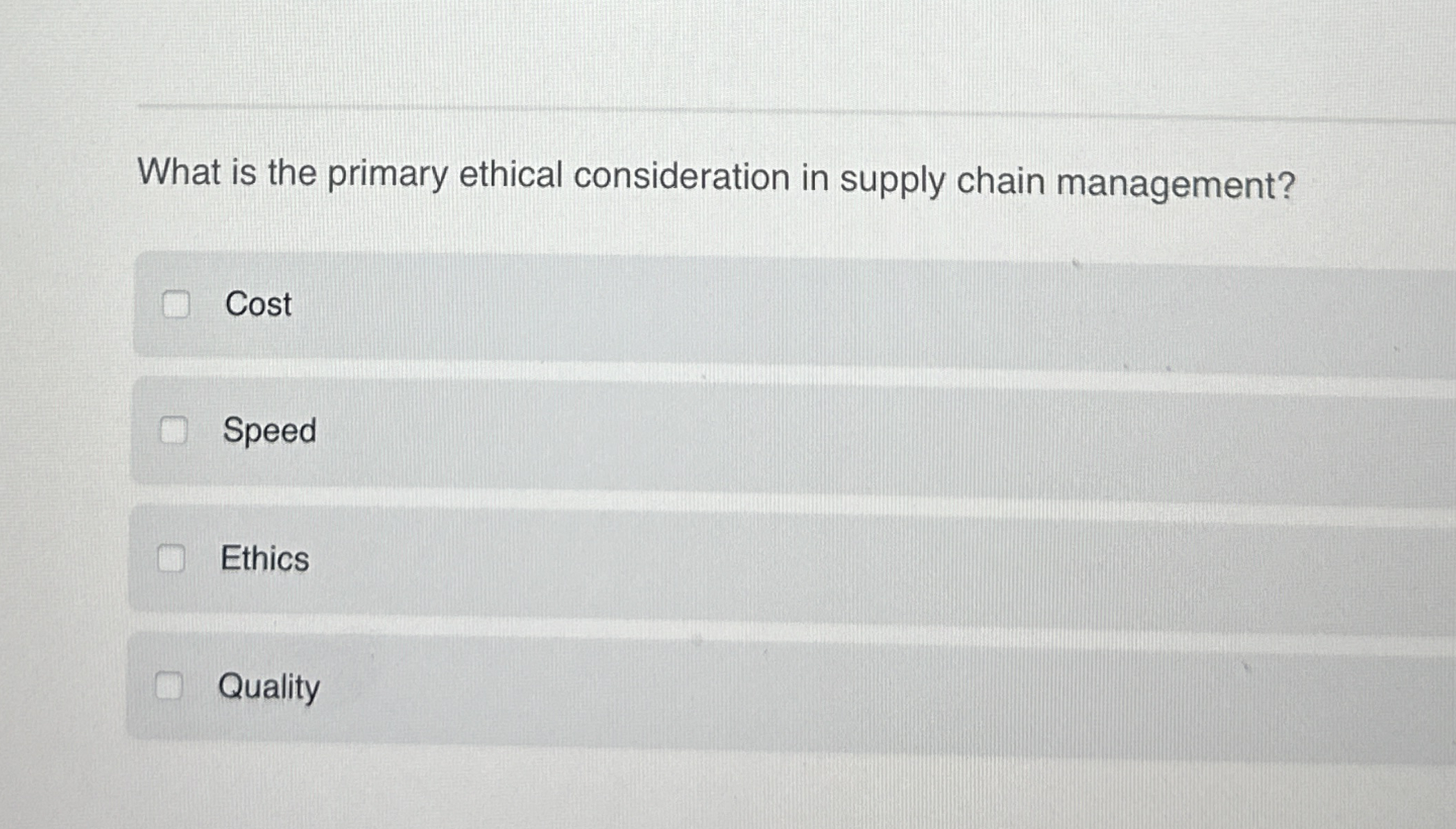Solved What is the primary ethical consideration in supply | Chegg.com