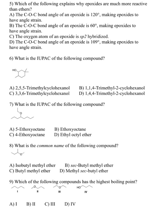 Solved 5) Which of the following explains why epoxides are | Chegg.com