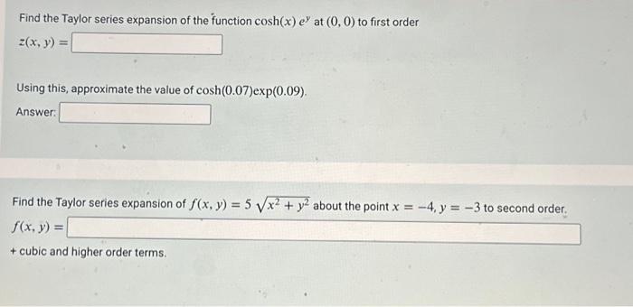 Solved Find the Taylor series expansion of the function | Chegg.com