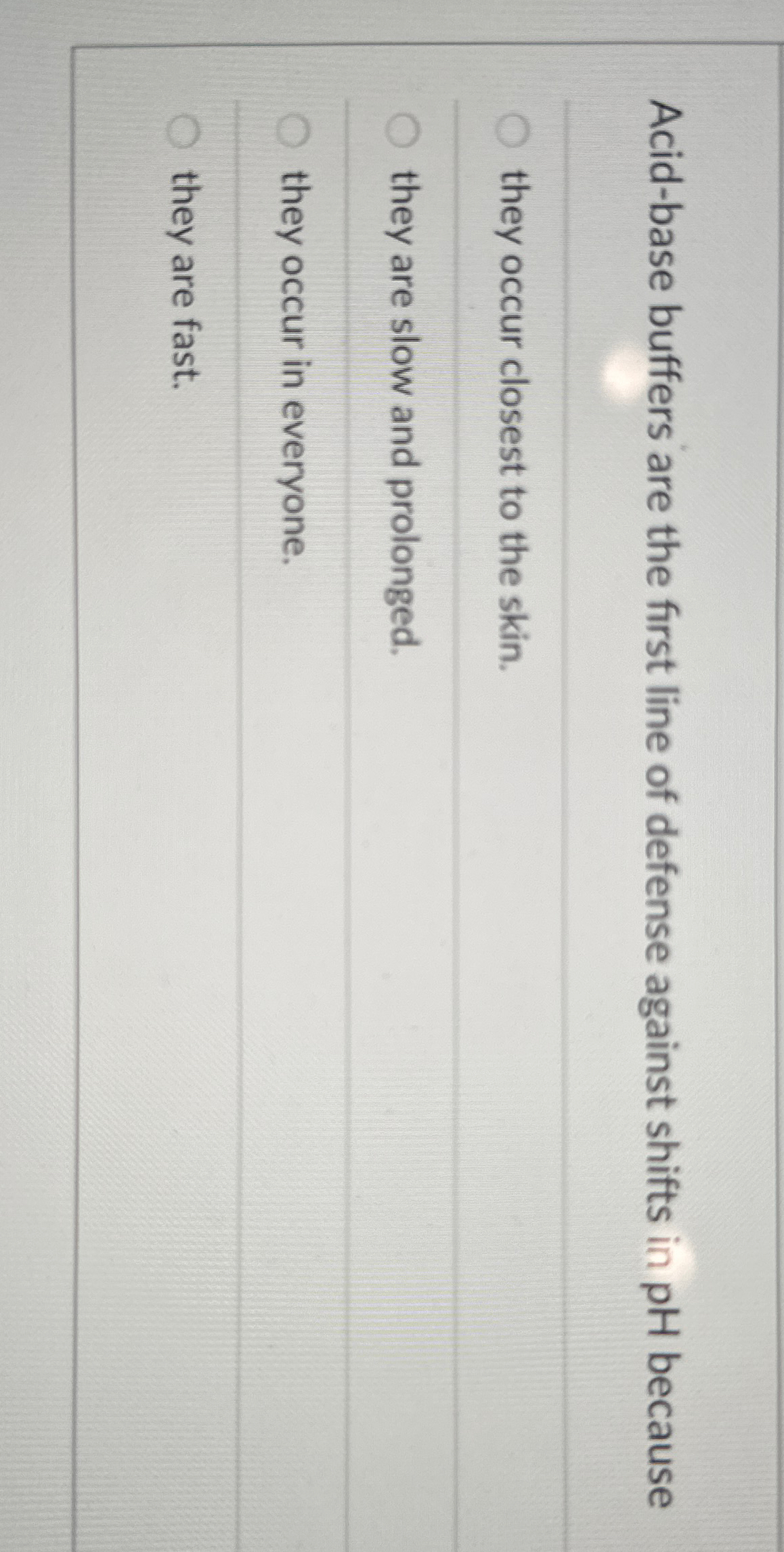 Solved Acid-base buffers are the first line of defense | Chegg.com