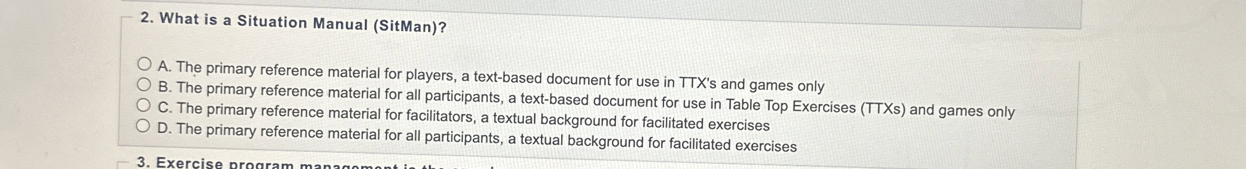 Solved What is a Situation Manual (SitMan)?A. ﻿The primary | Chegg.com