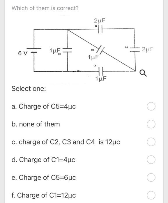 Solved Which of them is correct? 2uF C2 의 ㅏ C3 ㅆ 1uF 6V - | Chegg.com