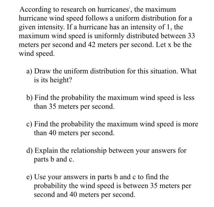 Solved According to research on hurricanes', the maximum | Chegg.com
