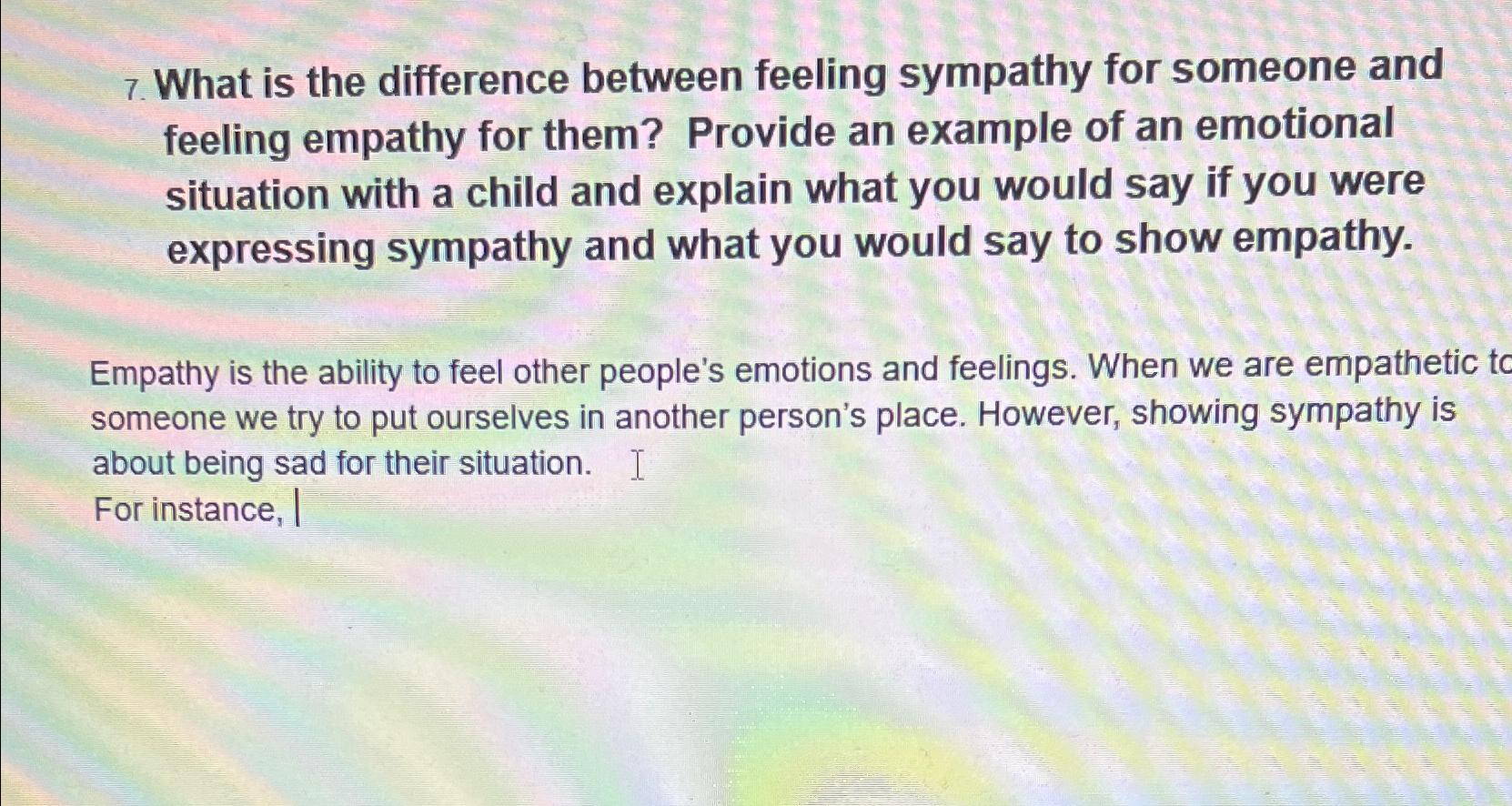 Solved What is the difference between feeling sympathy for | Chegg.com