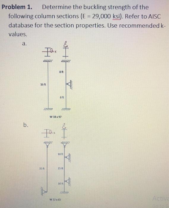 Solved Problem 1. Determine the buckling strength of the | Chegg.com