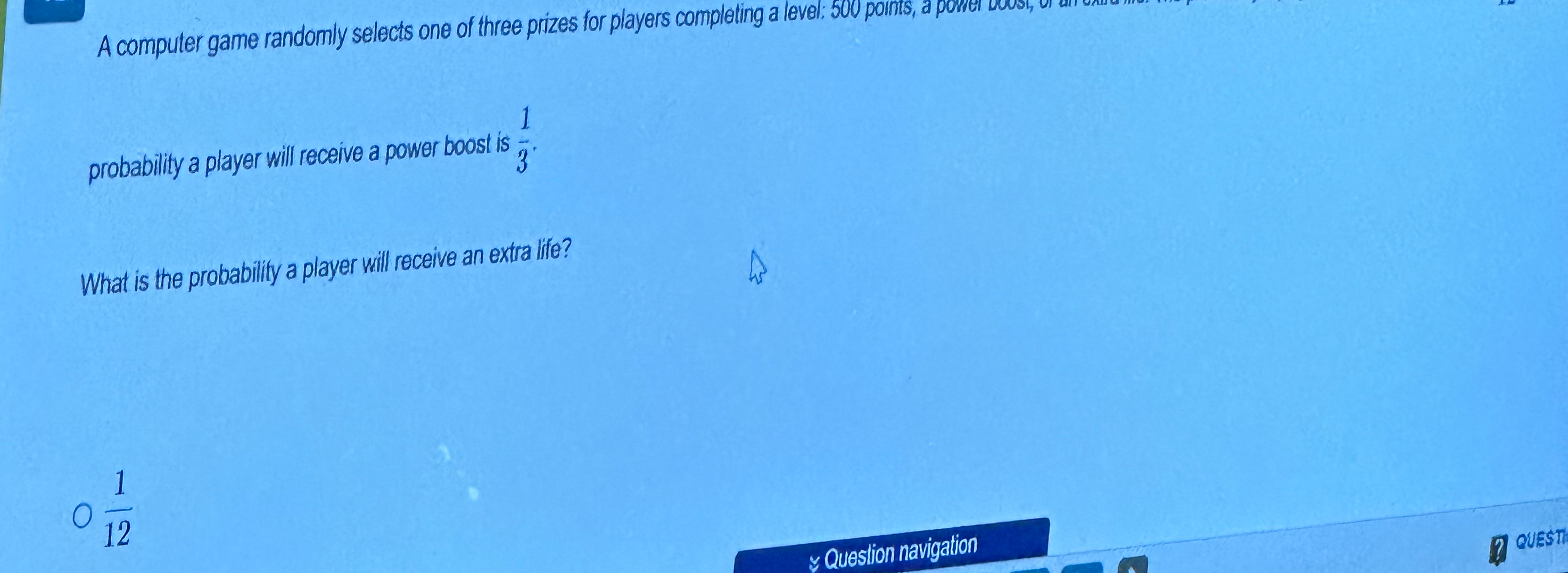 Solved A computer game randomly selects one of three prizes | Chegg.com