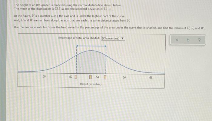 Solved The height of an 8th grader is modeled using the | Chegg.com