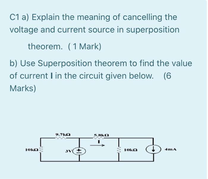 Solved C1 a) Explain the meaning of cancelling the voltage | Chegg.com