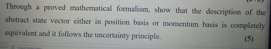 Solved Through a proved mathematical formalism, show that | Chegg.com