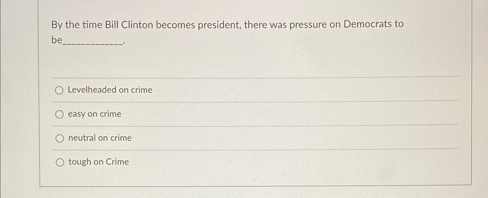 Solved By the time Bill Clinton becomes president, there was | Chegg.com