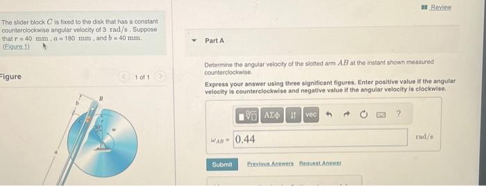 Solved The slider block C is foxed to the disk that has a | Chegg.com