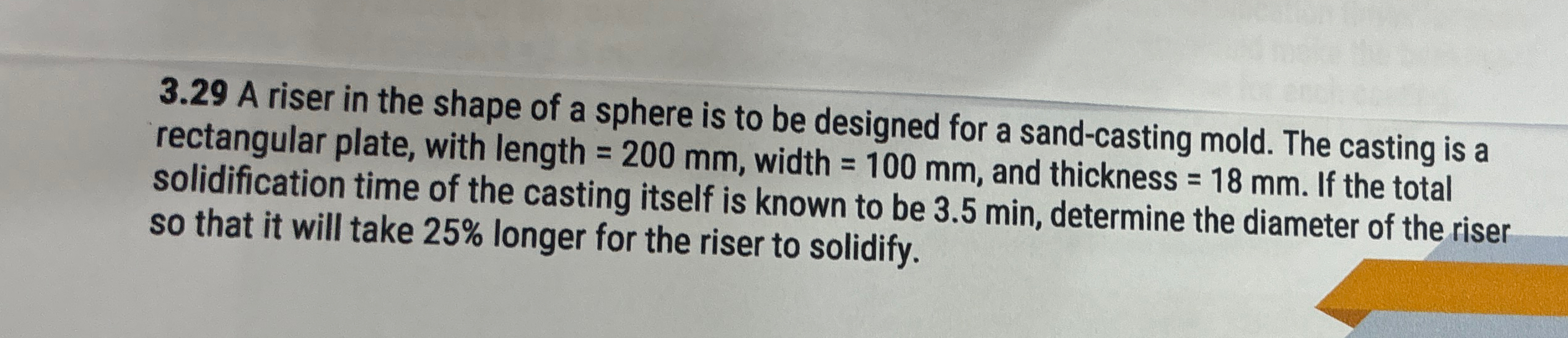 Solved 3.29 ﻿A riser in the shape of a sphere is to be | Chegg.com