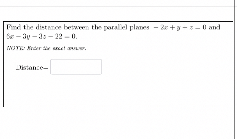 Solved Find the distance between the parallel planes | Chegg.com
