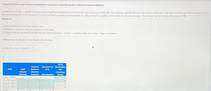 Solved Freparing Intries and intereas Schedule foe Long-Term | Chegg.com