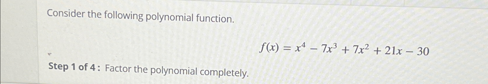 Solved Consider the following polynomial | Chegg.com