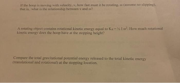 Solved 1. If the hoop is moving with velocity, V, how fast | Chegg.com