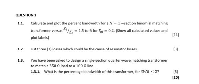 Solved 1.1. Calculate and plot the percent bandwidth for a | Chegg.com