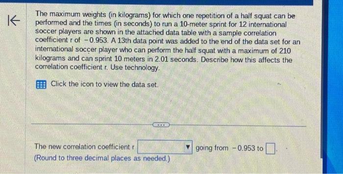 The maximum weights (in kilograms) for which one | Chegg.com
