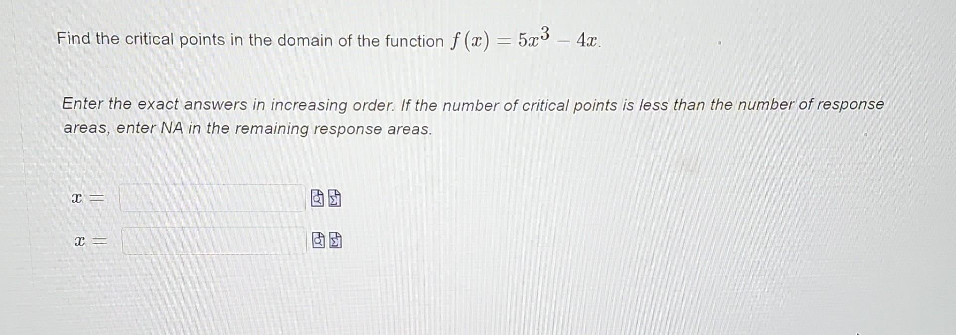 Solved Find the critical points in the domain of the | Chegg.com