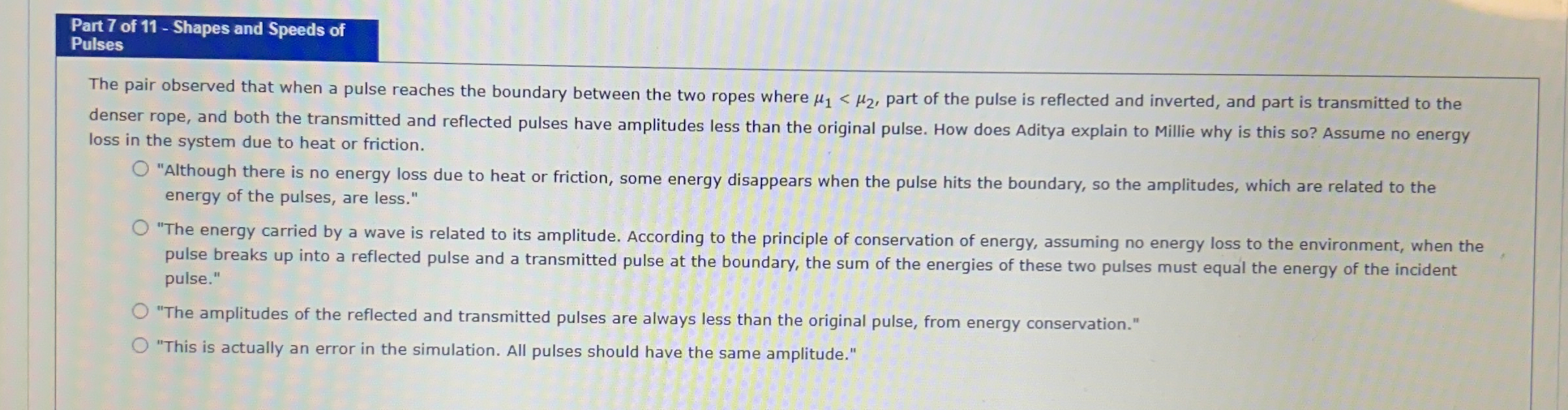 Solved Part 7 ﻿of 11 - ﻿Shapes and Speeds ofPulsesThe pair | Chegg.com
