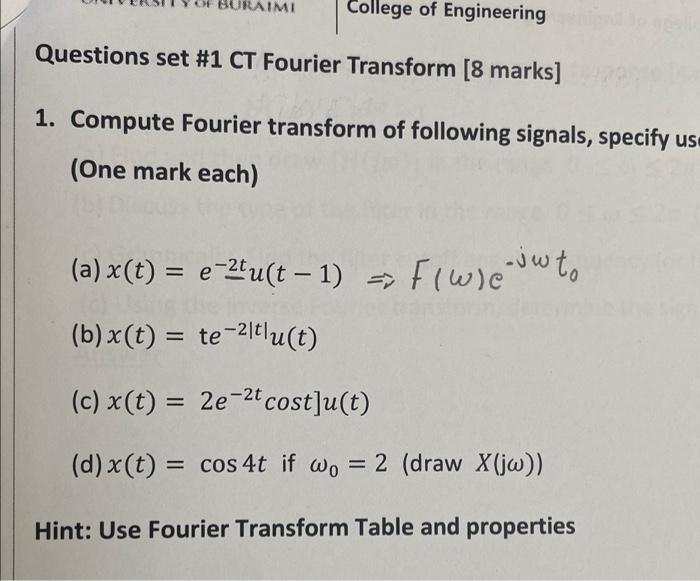 Solved College of Engineering Questions set #1 CT Fourier | Chegg.com