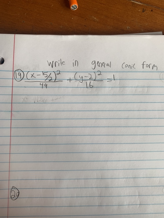 Solved Write in general conic form | Chegg.com