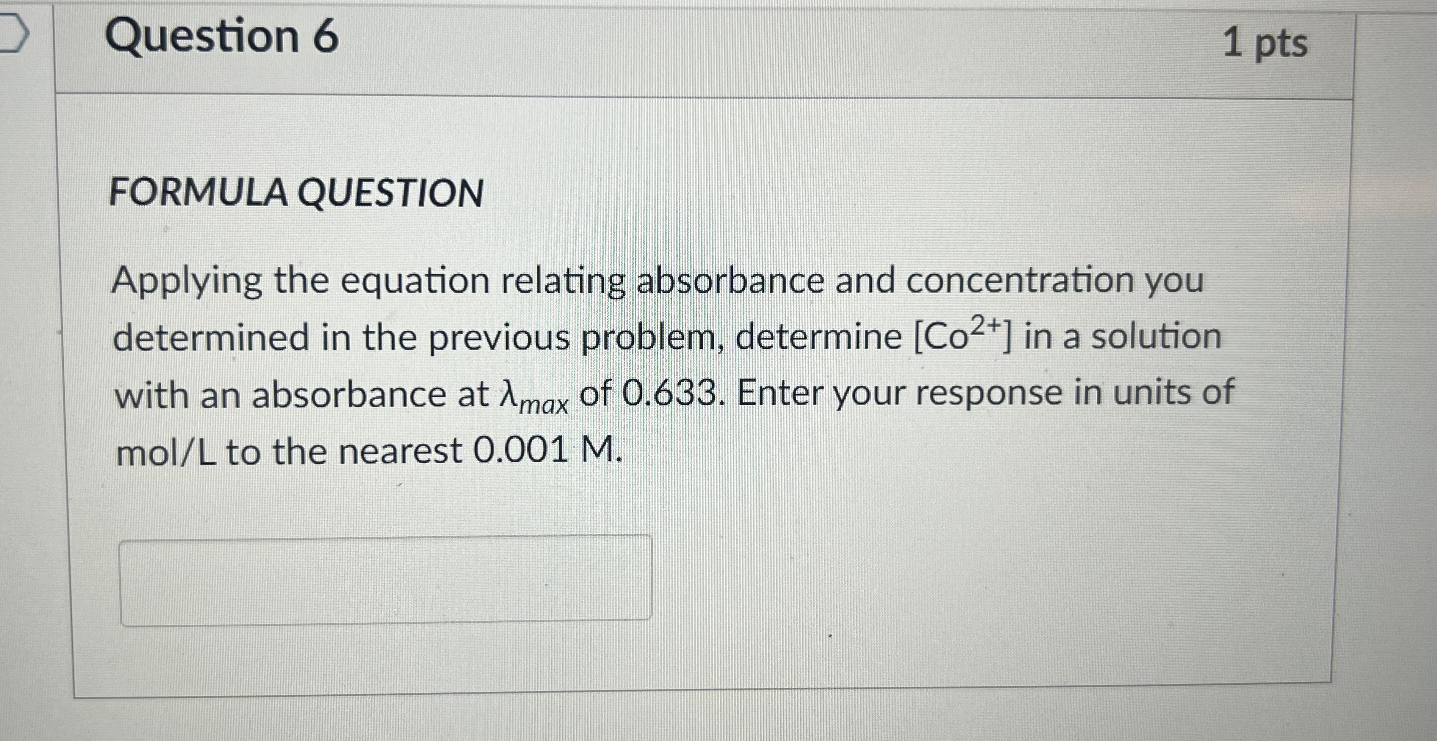 Solved Question 61 ﻿ptsFORMULA QUESTIONApplying the equation | Chegg.com