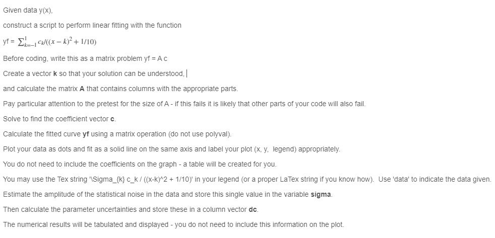 Solved (Matlab) ﻿Given data y(x),construct a script to | Chegg.com