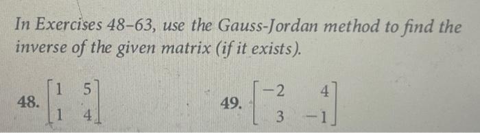 Solved In Exercises 48-63, use the Gauss-Jordan method to | Chegg.com