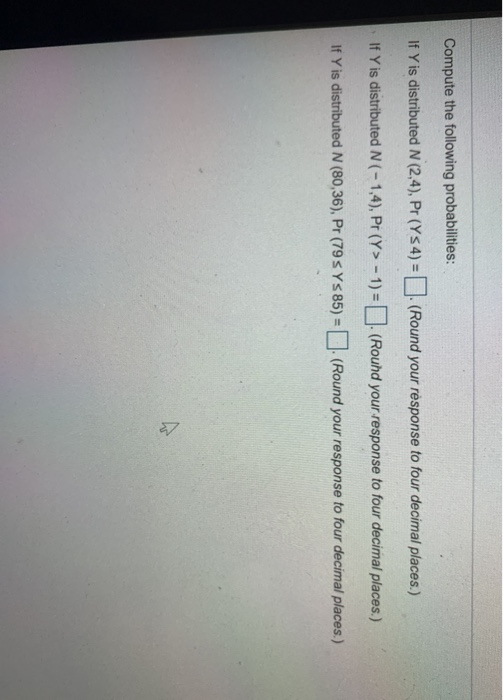 Solved Compute the following probabilities: If Y is | Chegg.com