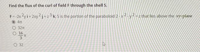 Solved Find the flux of the curl of field F through the | Chegg.com