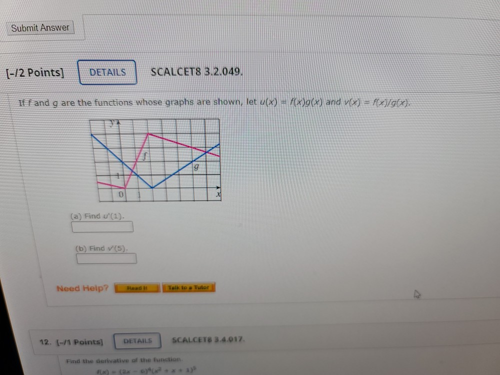 Solved Submit Answer [-12 Points] DETAILS SCALCET8 3.2.049. | Chegg.com