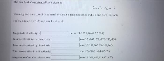 Solved The flow field of a unsteady flow is given as vratx 7 | Chegg.com
