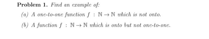 Solved Problem 1. Find an example of: (a) A one-to-one | Chegg.com