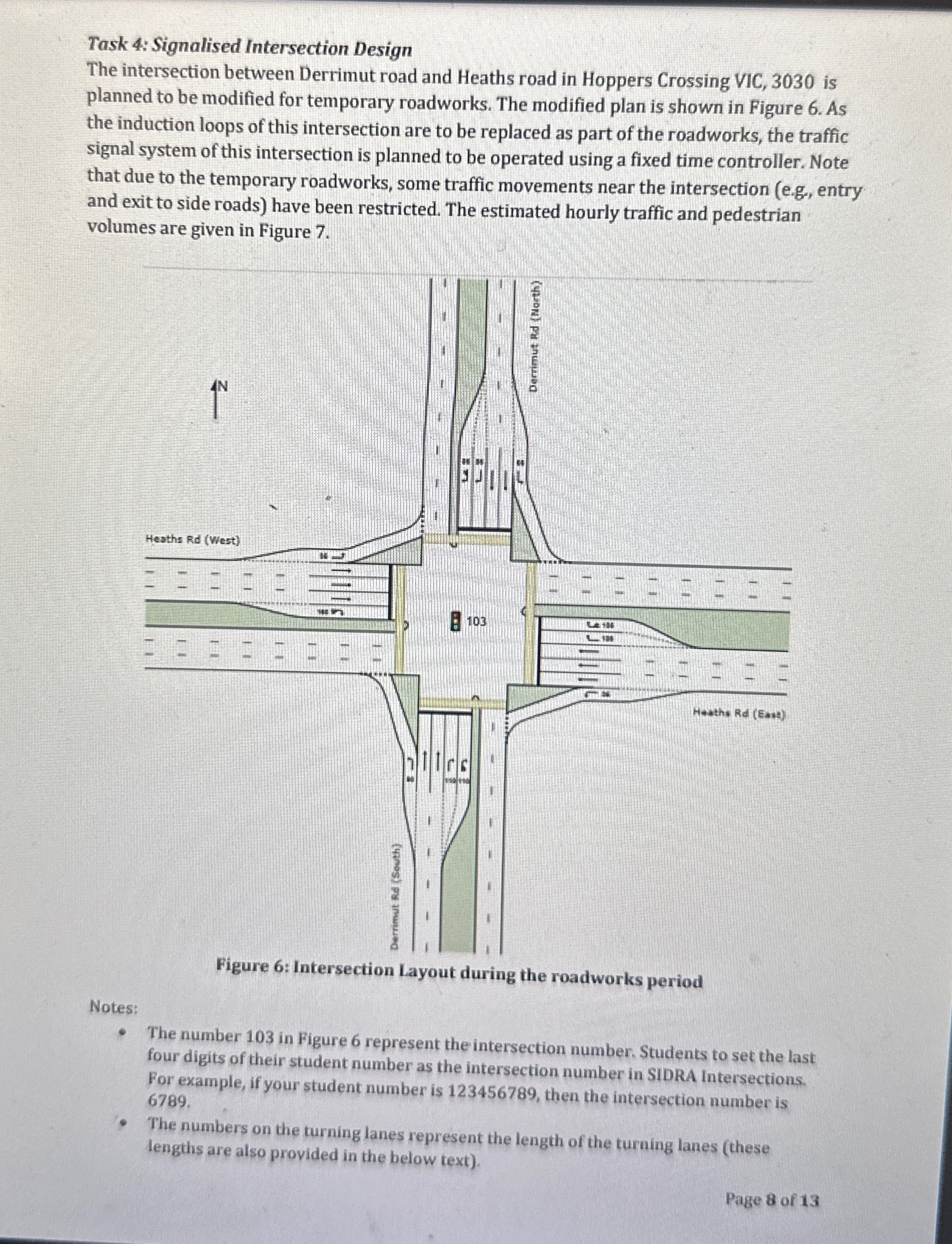 Task 4: Signalised Intersection DesignThe | Chegg.com