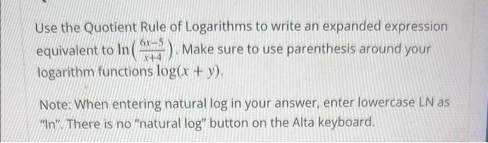 Solved Use the Quotient Rule of Logarithms to write an | Chegg.com