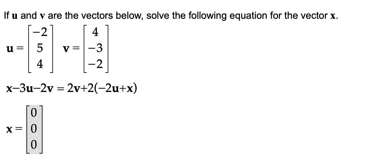 Solved If u ﻿and v ﻿are the vectors below, solve the | Chegg.com