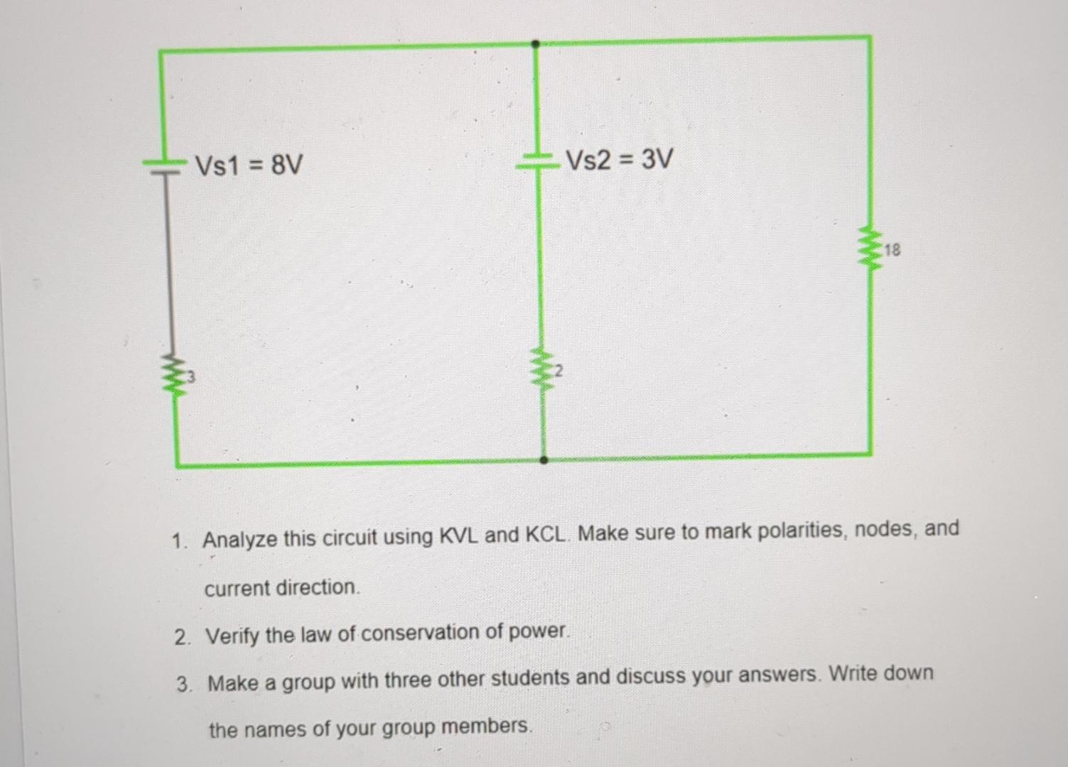 Solved Analyze this circuit using KVL and KCL. ﻿Make sure to | Chegg.com