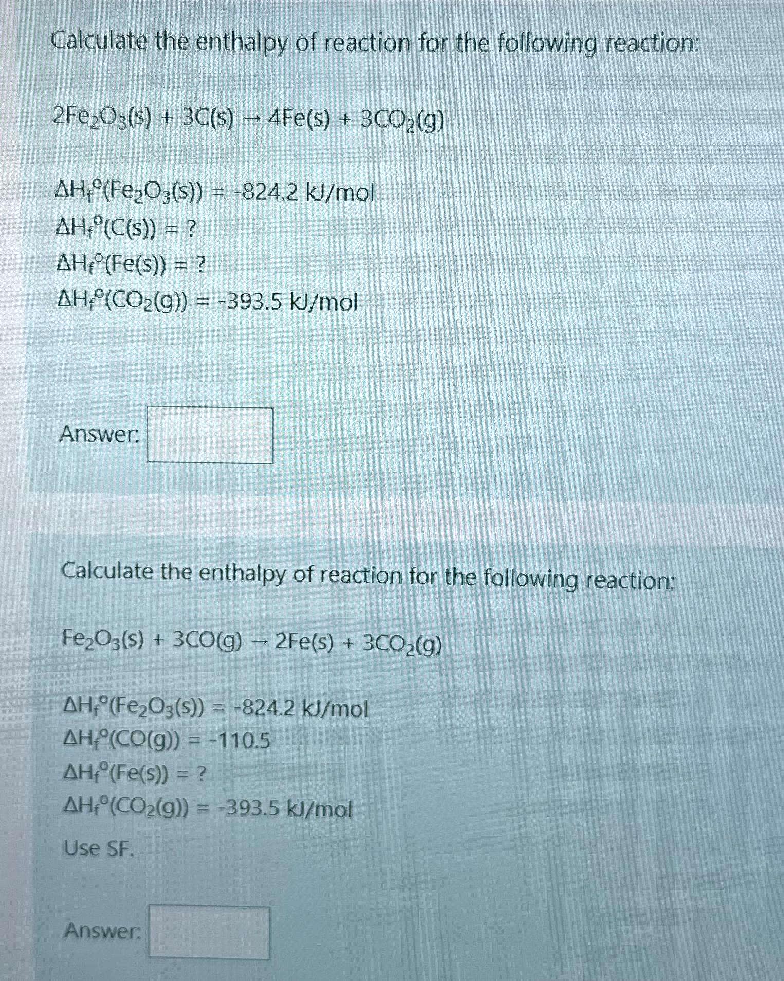 Solved Calculate the enthalpy of reaction for the following | Chegg.com
