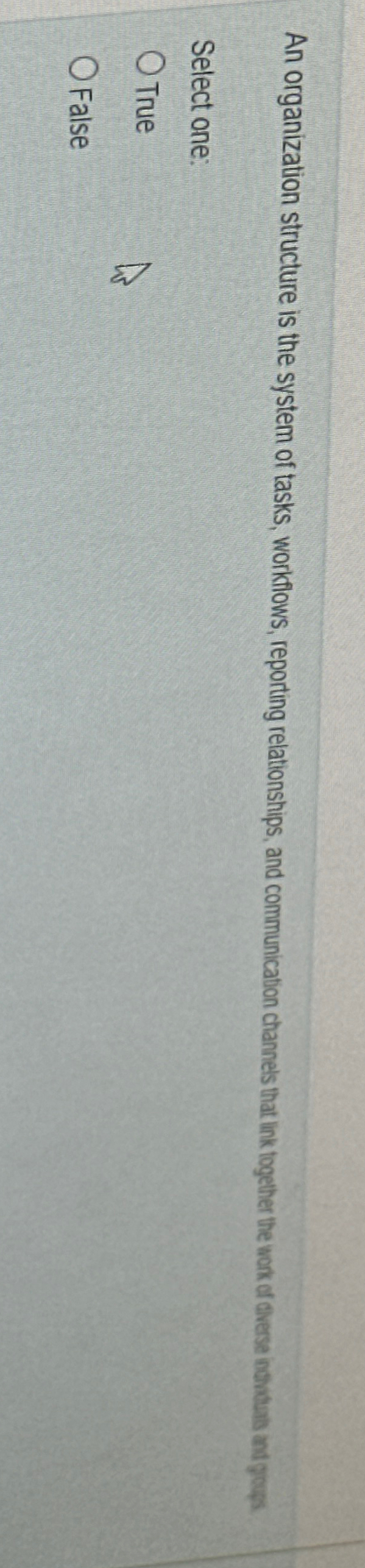 Solved An organization structure is the system of tasks, | Chegg.com