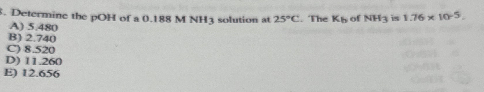 Solved Determine the pOH of a 0.188MNH3 ﻿solution at 25°C. | Chegg.com