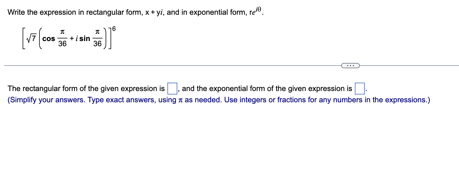 Solved Write the expression in rectangular form, x+yi, ﻿and | Chegg.com