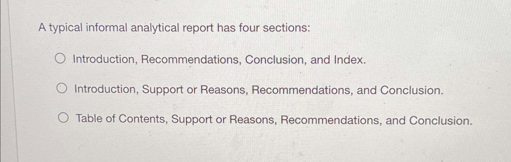 Solved A typical informal analytical report has four | Chegg.com