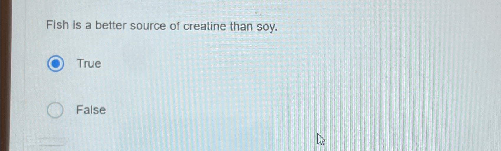 Solved Fish is a better source of creatine than | Chegg.com