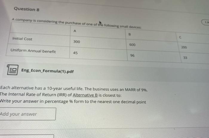 Solved Each alternative has a 10-year useful life. The | Chegg.com