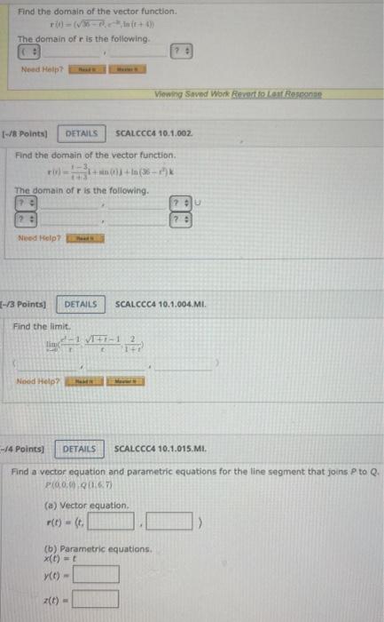 Solved Find the domain of the vector function. The domain of | Chegg.com