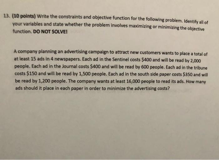 Solved 3. (10 points) Write the constraints and objective | Chegg.com Solved 3. (10 points) Write the constraints and objective | Chegg.com