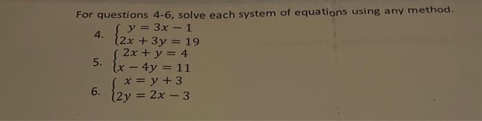 Solved For questions 4−6, solve each system of equations | Chegg.com