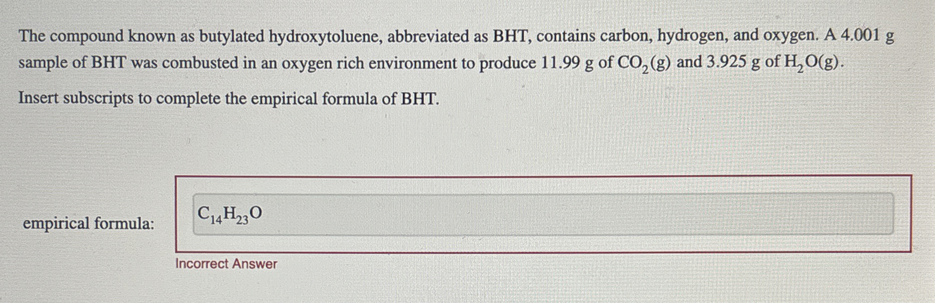 Solved The compound known as butylated hydroxytoluene, | Chegg.com